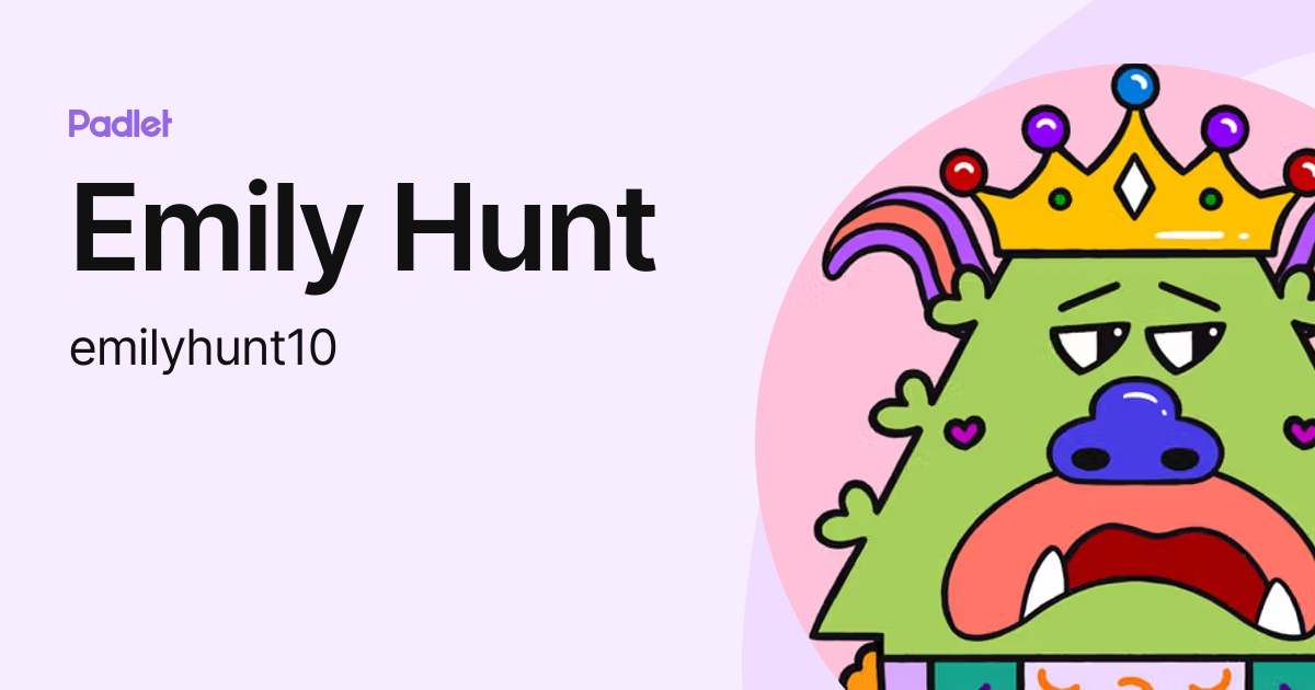 Emily Hunt (emilyhunt10) profile | Padlet