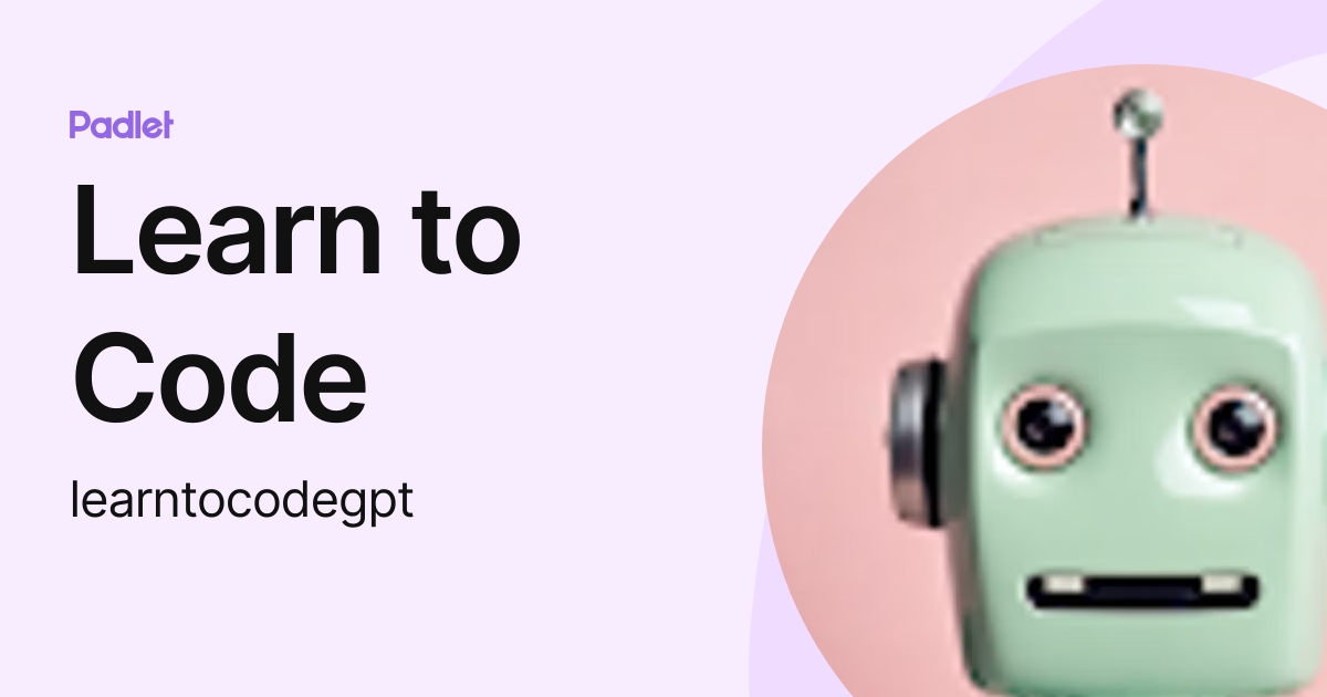 Learn to Code (learntocodegpt) profile | Padlet