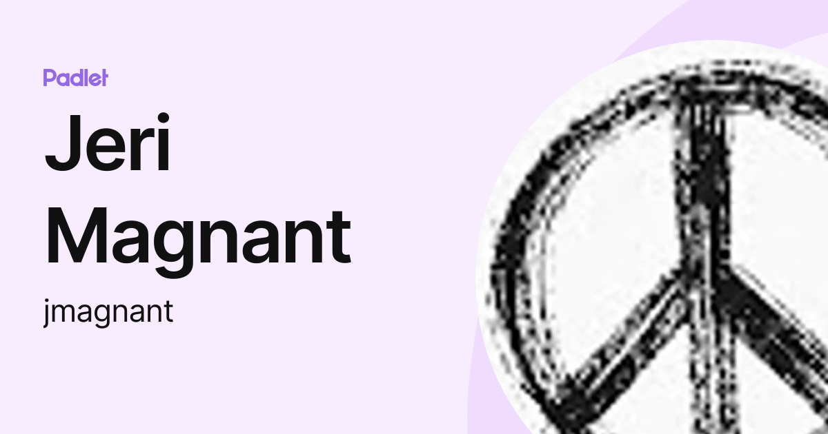 Jeri Magnant (jmagnant) profile | Padlet