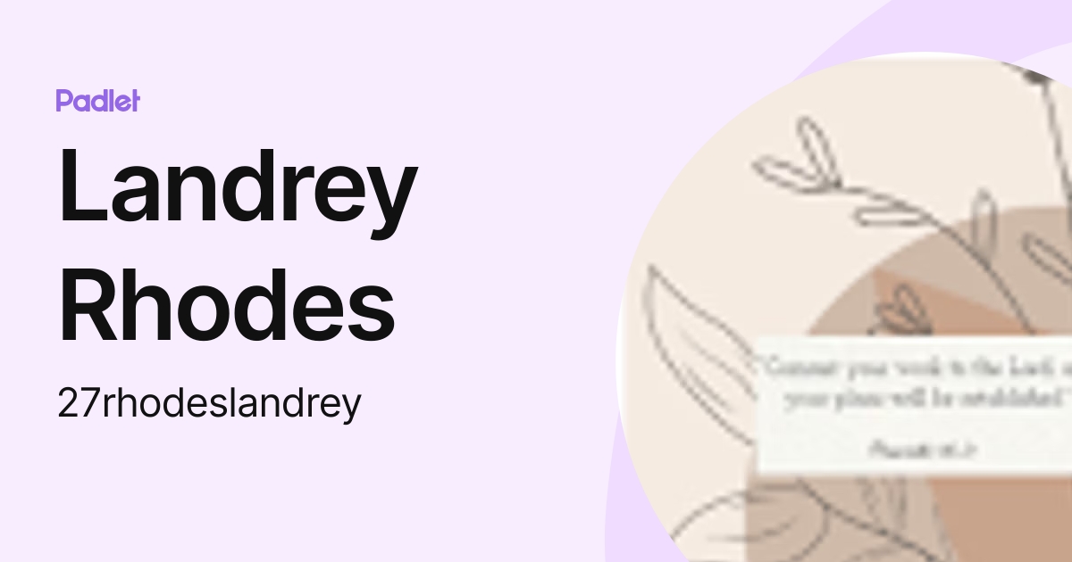Landrey Rhodes (27rhodeslandrey) profile | Padlet