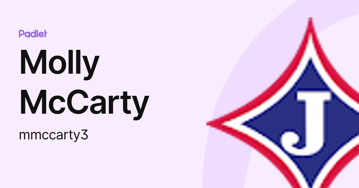 Molly McCarty (mmccarty3) profile | Padlet