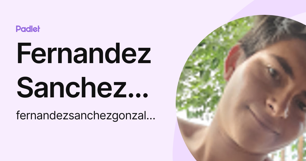 Fernandez Sanchez Gonzalo (fernandezsanchezgonzalo7) profile | Padlet