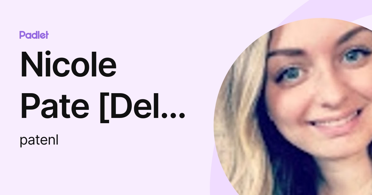 Nicole Pate [Del Sol HS] (patenl) profile | Padlet