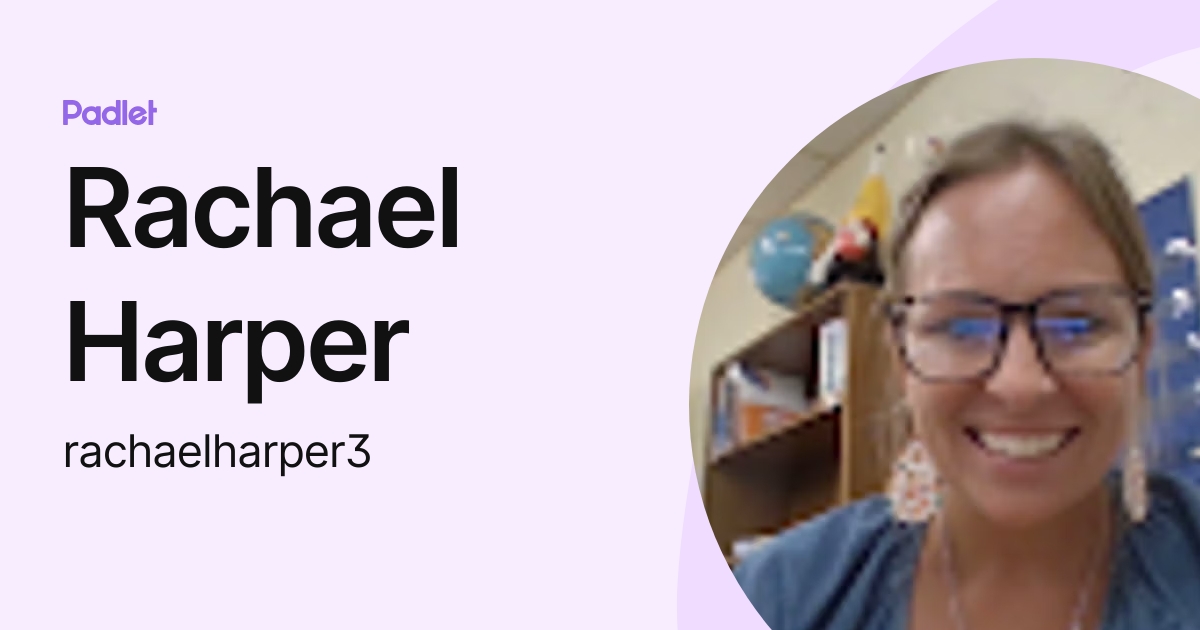 Rachael Harper (rachaelharper3) profile | Padlet