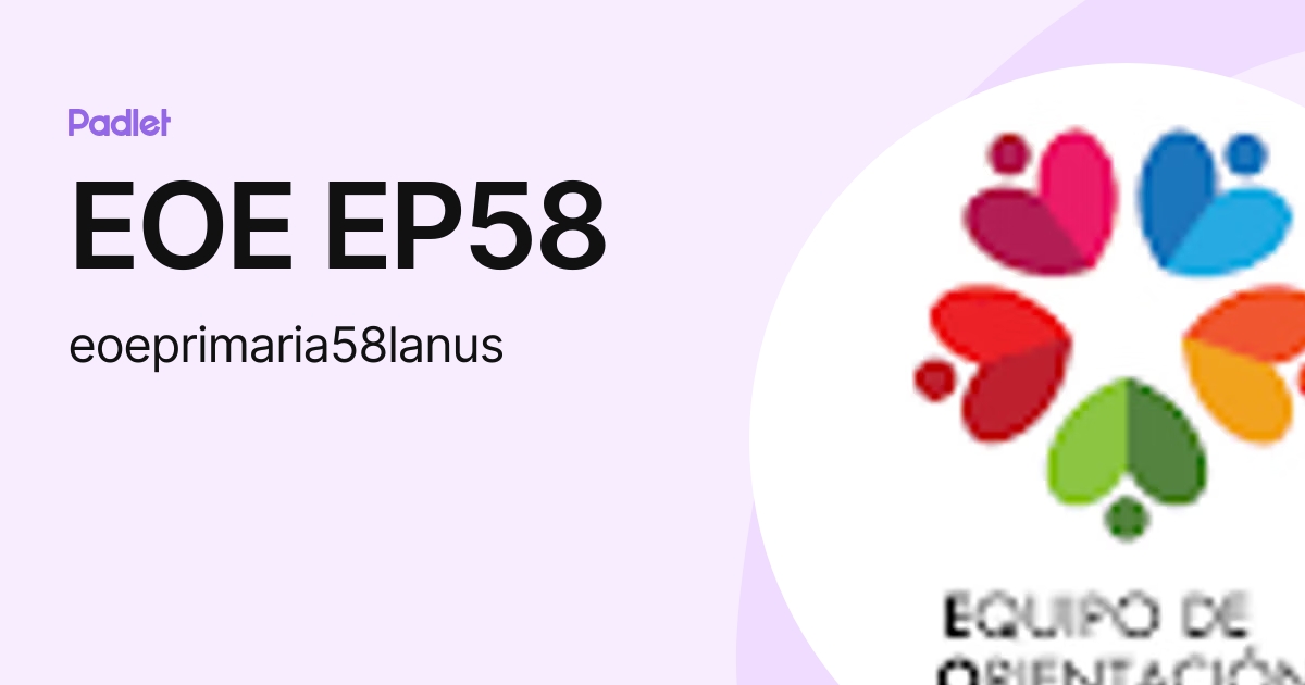 EOE EP58 (eoeprimaria58lanus) profile | Padlet