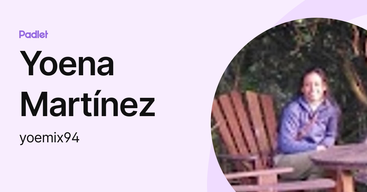 Yoena Martínez (yoemix94) profile | Padlet