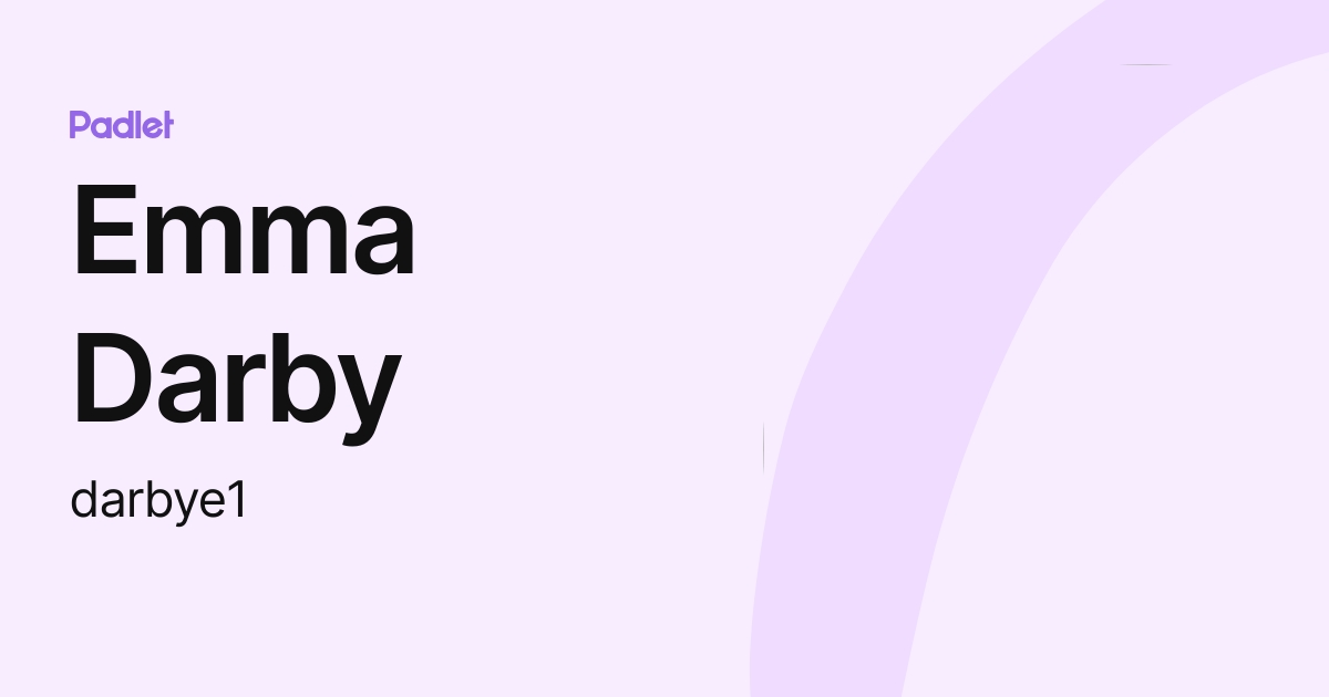 Emma Darby (darbye1) profile | Padlet