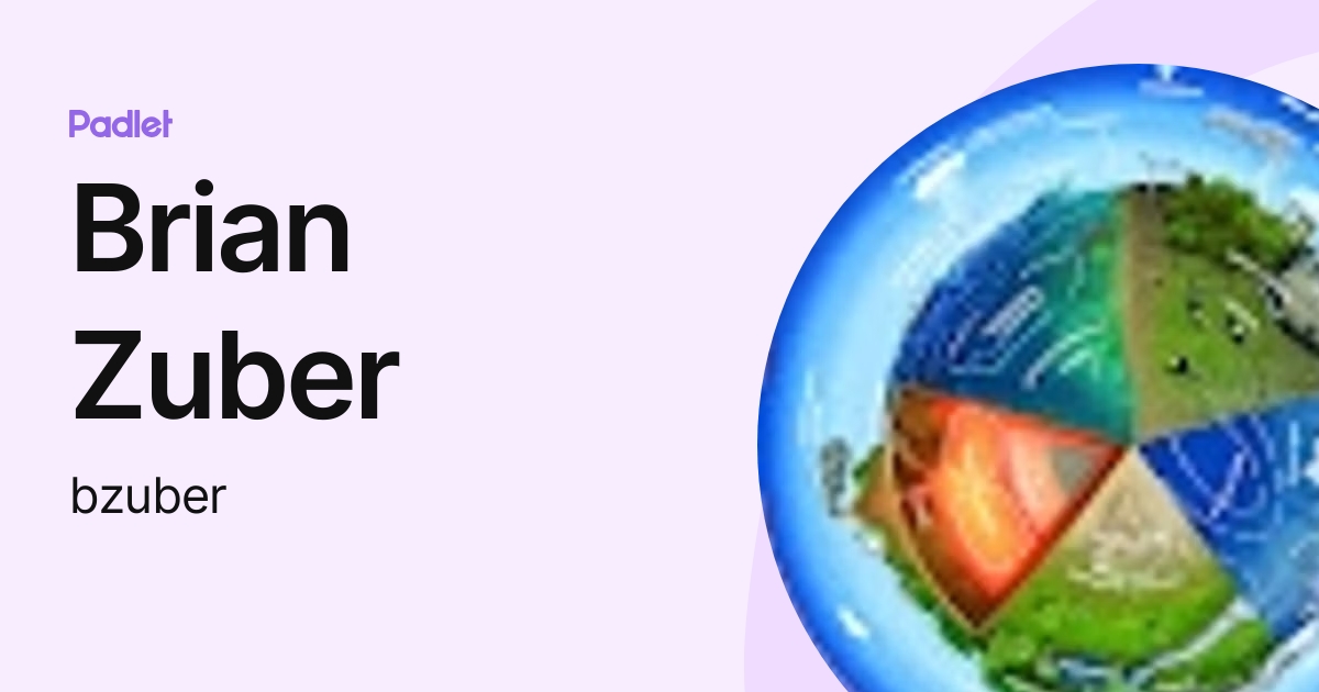 Brian Zuber (bzuber) profile | Padlet