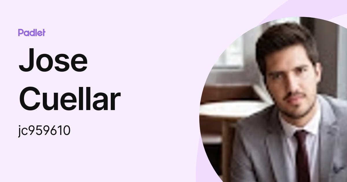 Jose Cuellar (jc959610) profile | Padlet