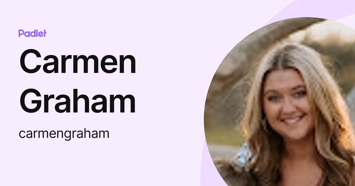 Carmen Graham (carmengraham) profile | Padlet