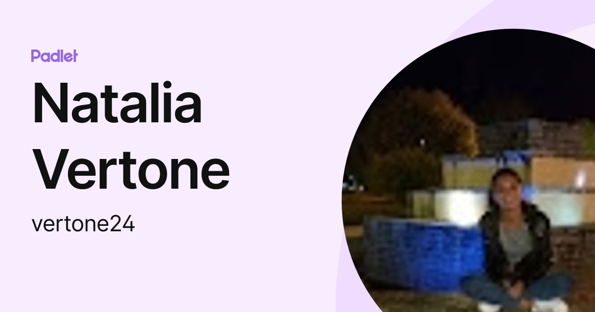 Natalia Vertone (vertone24) profile | Padlet