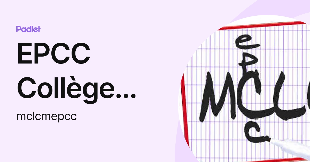 EPCC Collège Marcel Pagnol SOA (mclcmepcc) profile | Padlet
