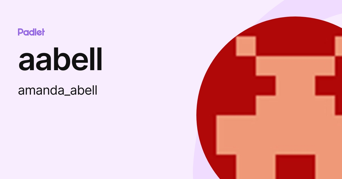 aabell (amanda_abell) profile | Padlet