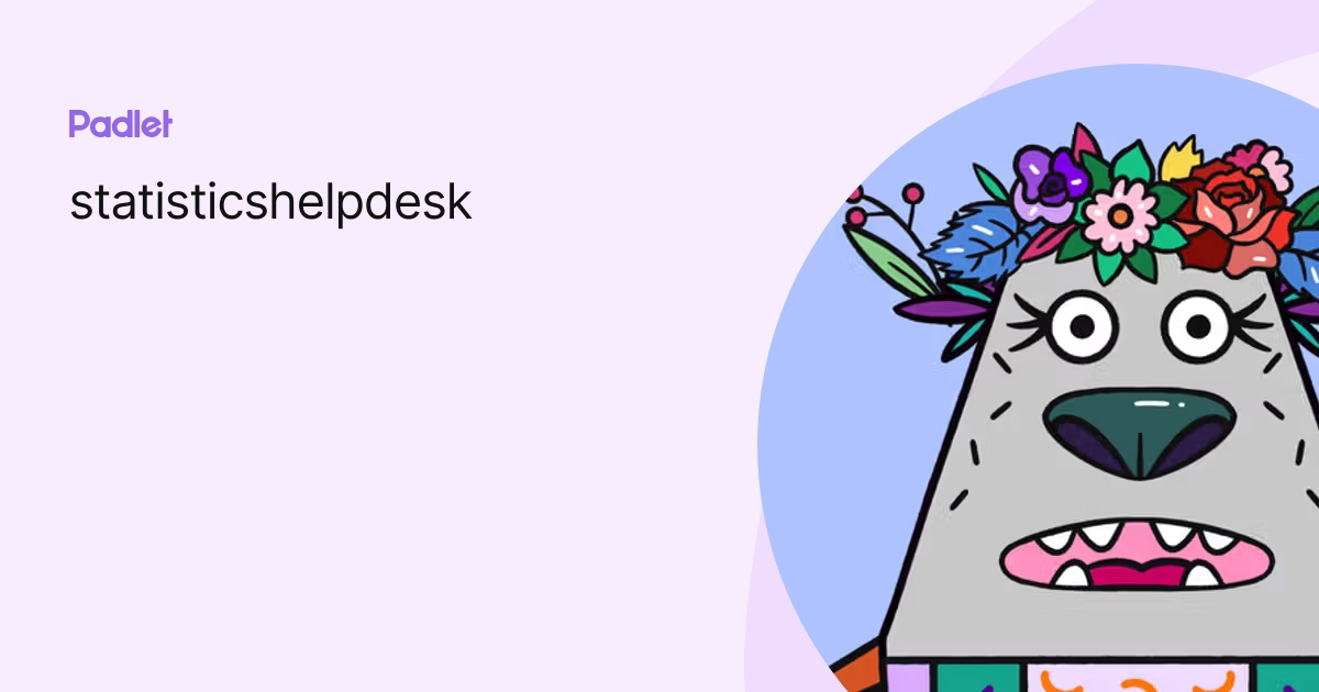 statisticshelpdesk profile | Padlet