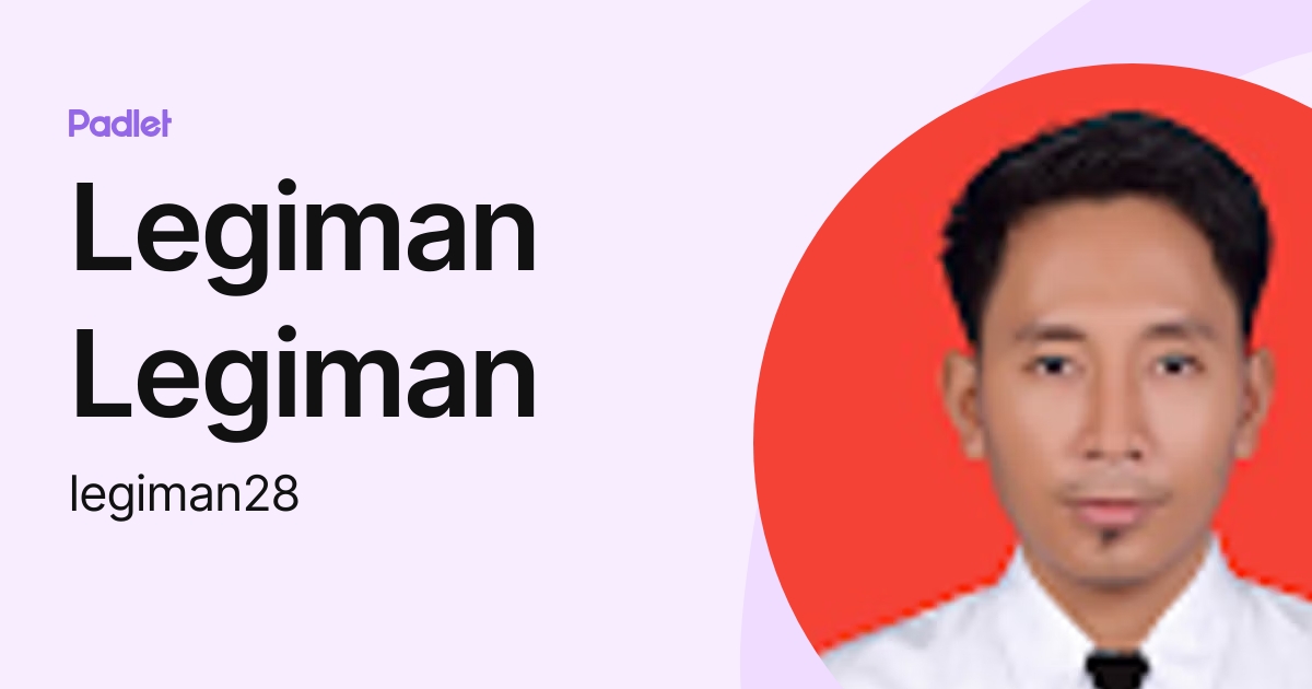 Legiman Legiman (legiman28) profile | Padlet
