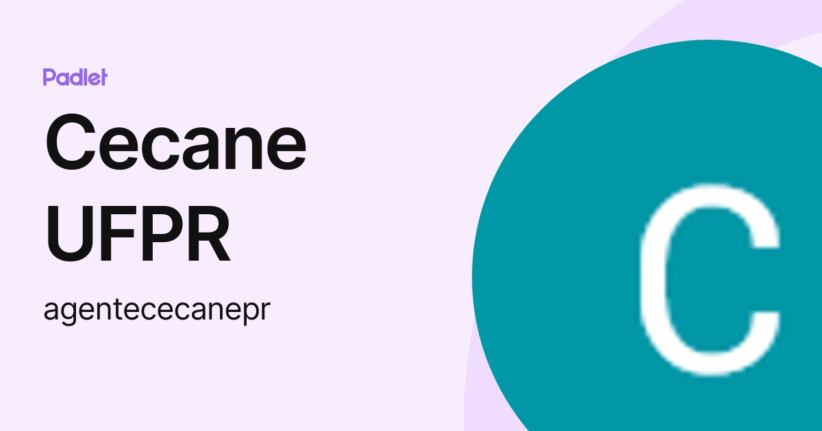 Cecane UFPR (agentececanepr) profile | Padlet