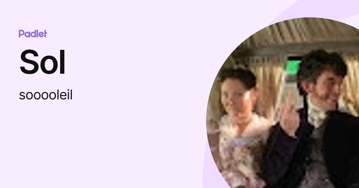 Sol (sooooleil) profile | Padlet
