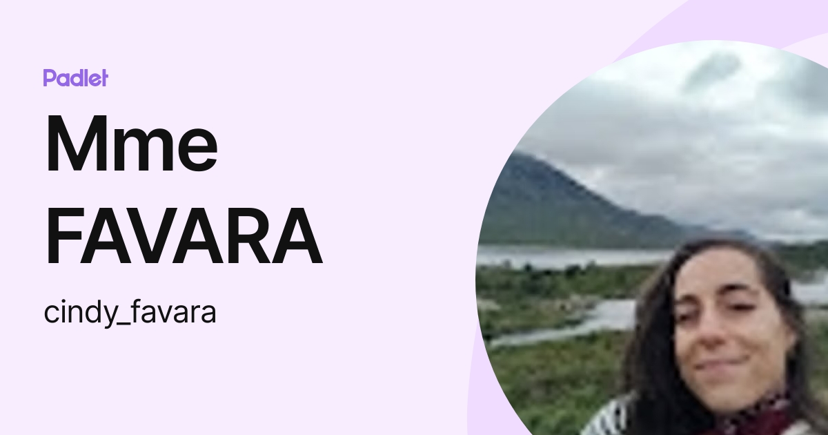 Mme FAVARA (cindy_favara) profile | Padlet