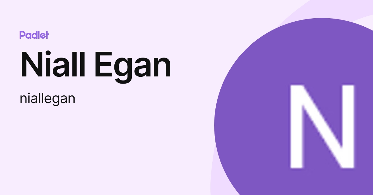 Niall Egan (niallegan) profile | Padlet
