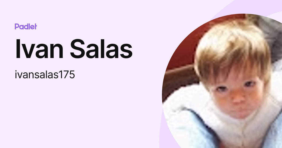 Ivan Salas (ivansalas175) profile | Padlet