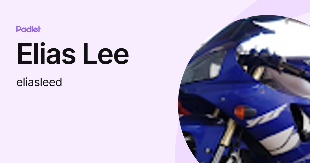 Elias Lee (eliasleed) profile | Padlet