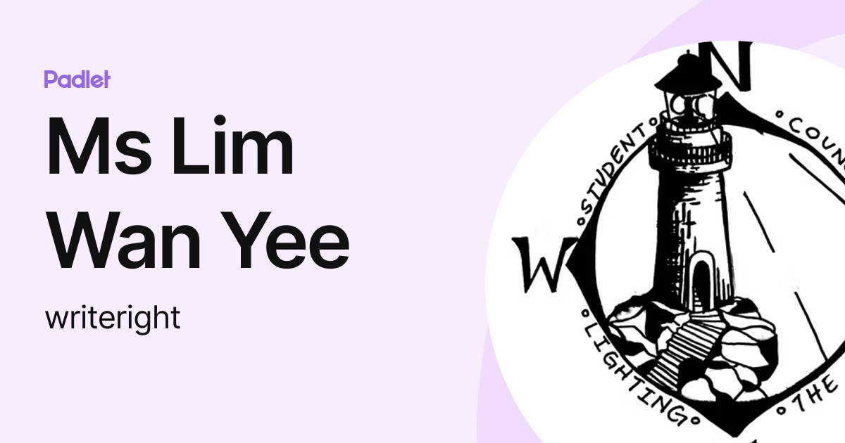 Ms Lim Wan Yee (writeright) profile | Padlet