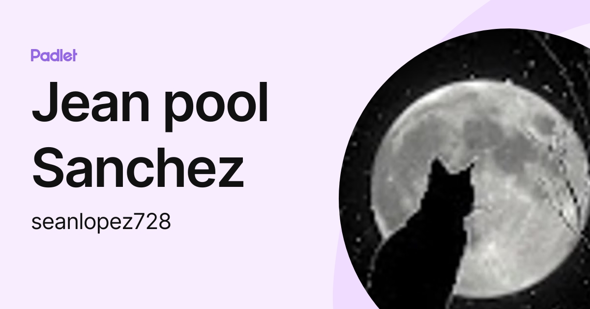 Jean pool Sanchez (seanlopez728) profile | Padlet