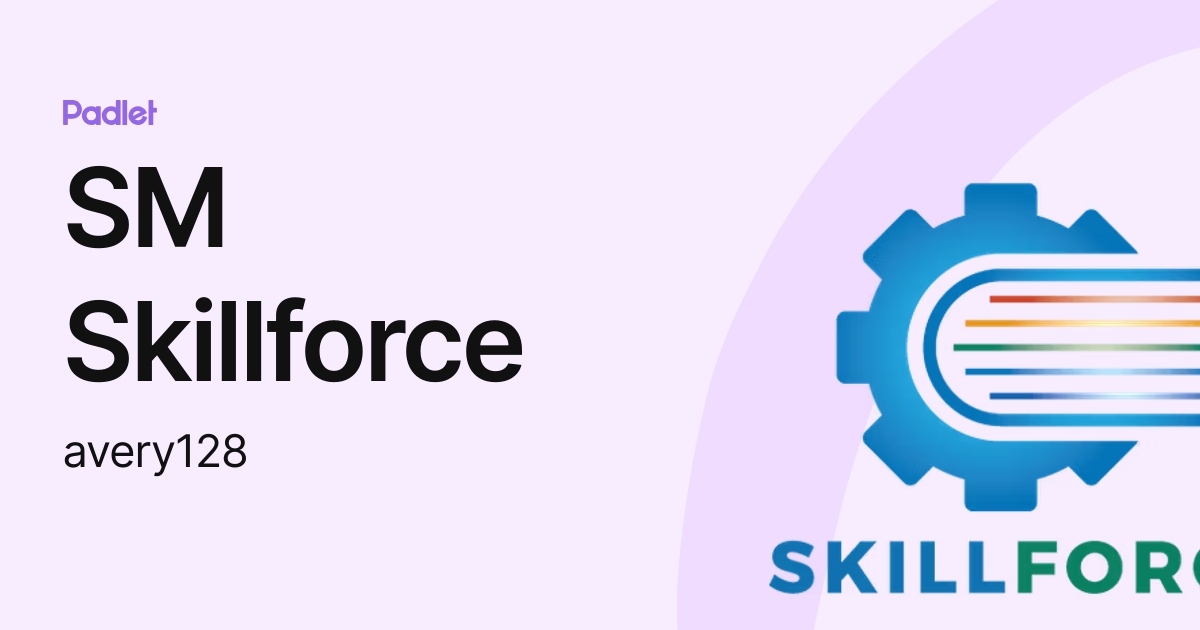 SM Skillforce (avery128) profile | Padlet