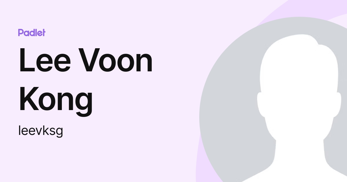Lee Voon Kong (leevksg) profile | Padlet