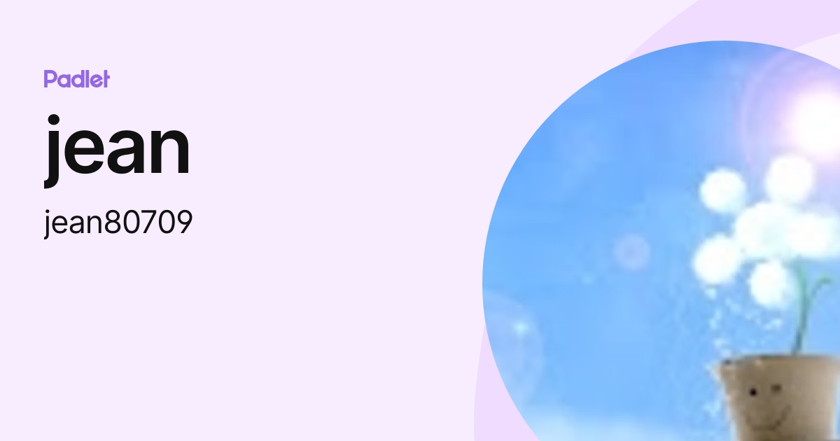 jean (jean80709) profile | Padlet