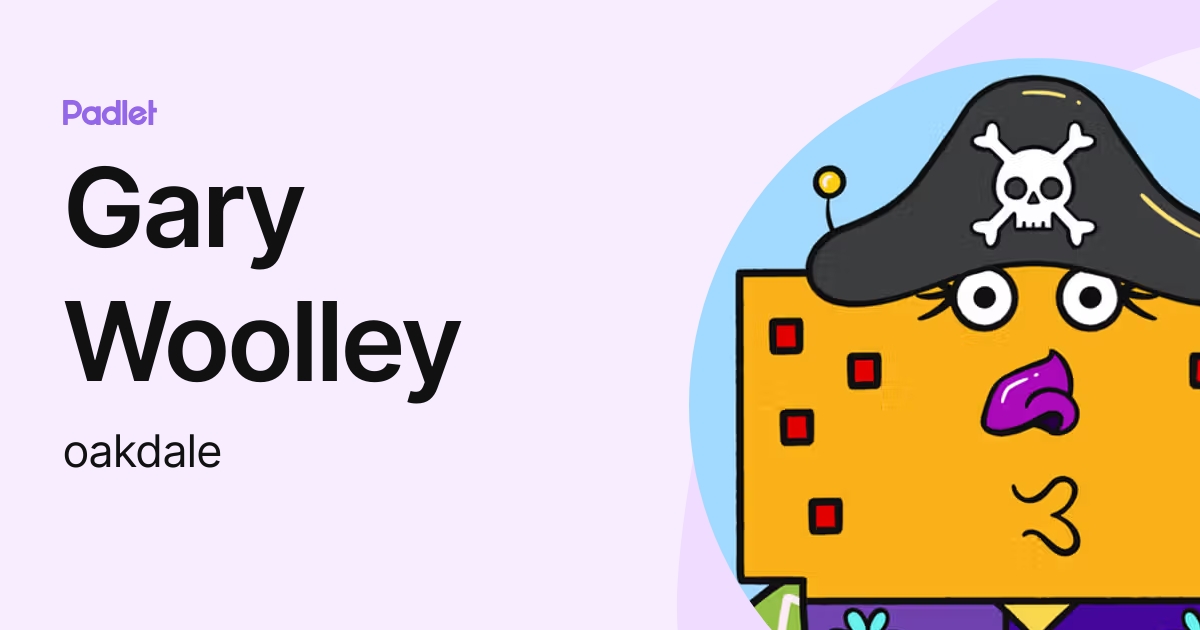 Gary Woolley (oakdale) profile | Padlet