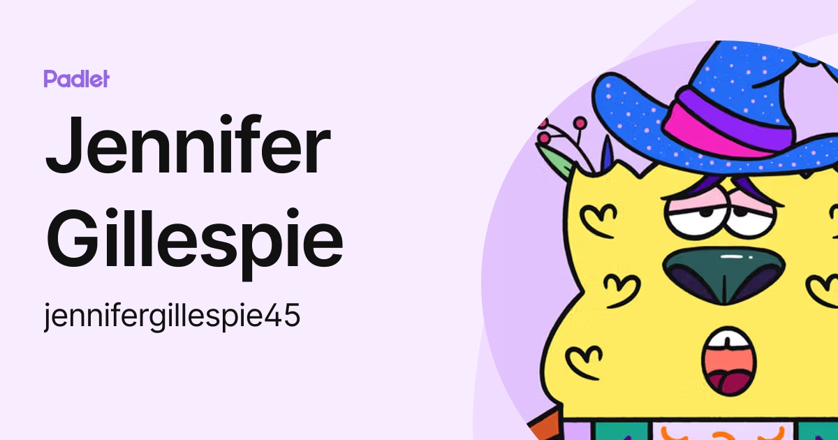 Jennifer Gillespie (jennifergillespie45) profile | Padlet