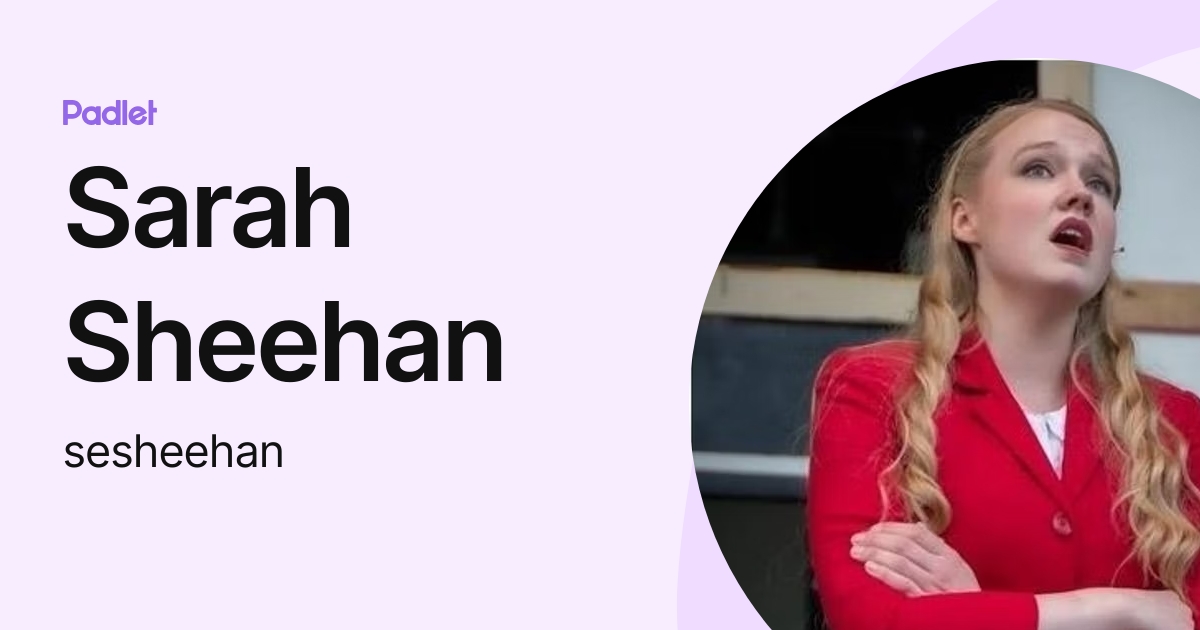 Sarah Sheehan (sesheehan) profile | Padlet