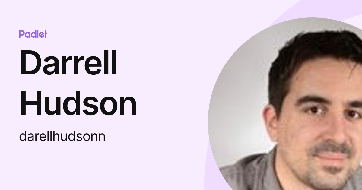 Darrell Hudson (darellhudsonn) profile | Padlet
