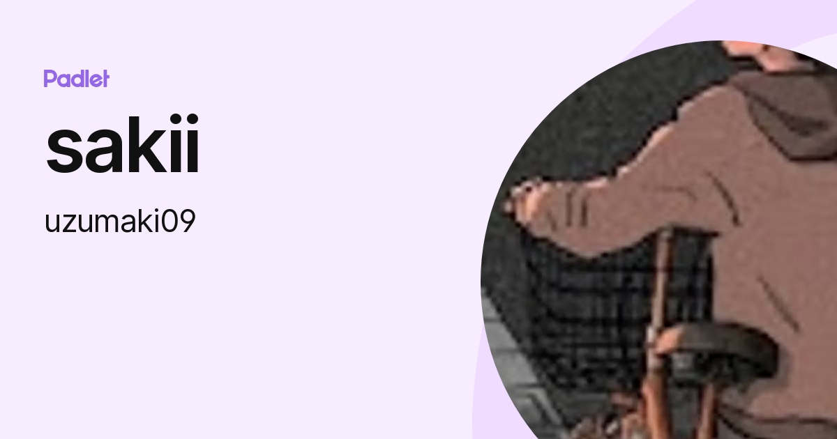 sakii (uzumaki09) profile | Padlet