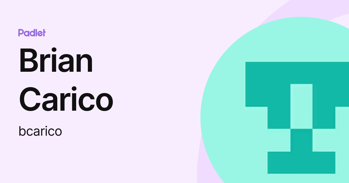 Brian Carico (bcarico) profile | Padlet