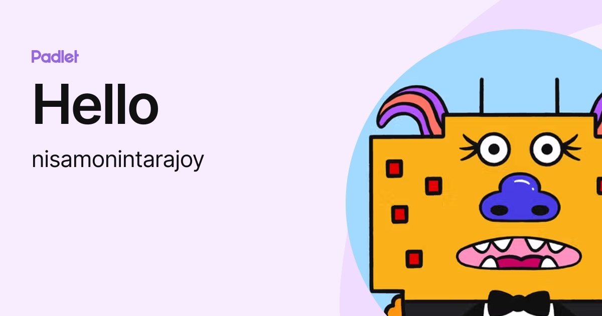 Hello (nisamonintarajoy) profile | Padlet