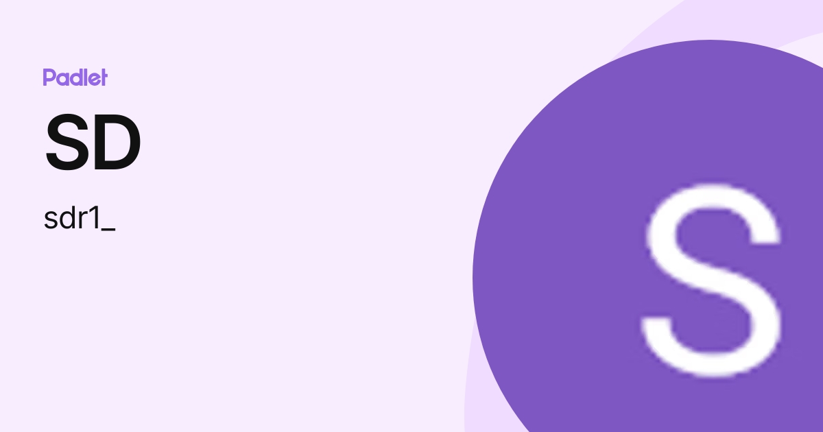 SD (sdr1_) profile | Padlet