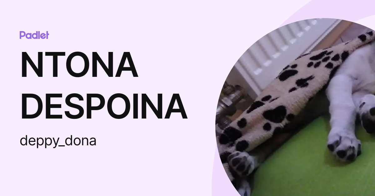NTONA DESPOINA (deppy_dona) profile | Padlet