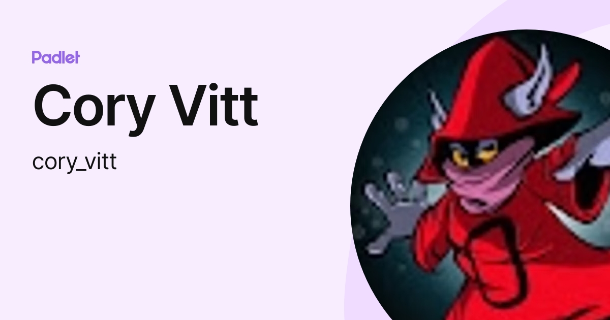 Cory Vitt (cory_vitt) profile | Padlet