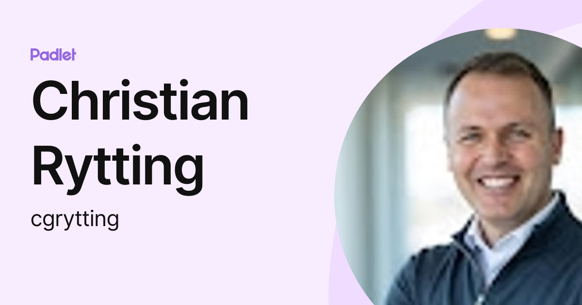 Christian Rytting (cgrytting) profile | Padlet