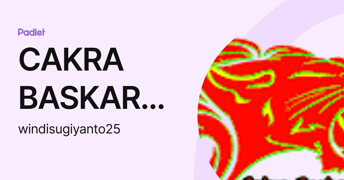 CAKRA BASKARA SMKDAKA (windisugiyanto25) profile | Padlet