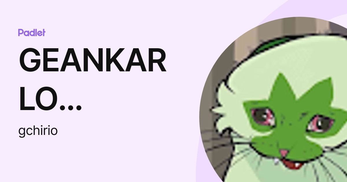 GEANKARLO SEBASTIAN CHIRIO CUEVA (gchirio) profile | Padlet