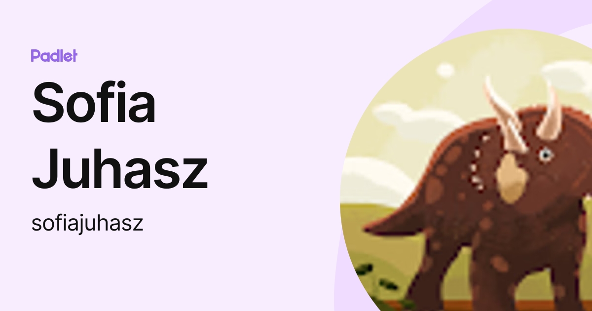 Sofia Juhasz (sofiajuhasz) profile | Padlet