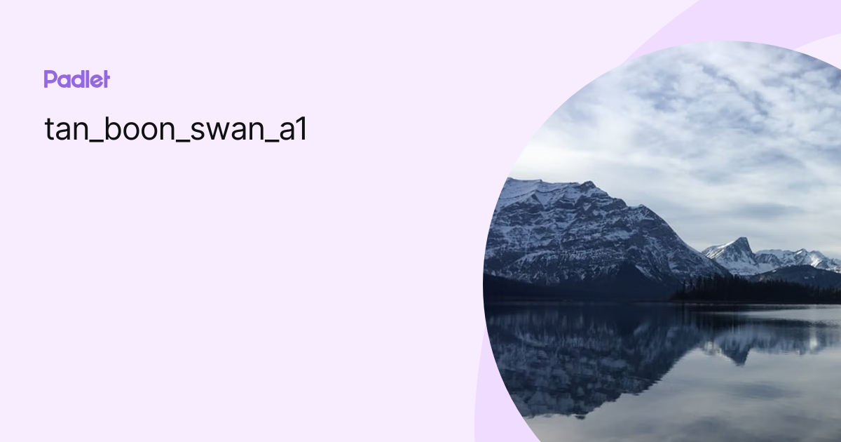 tan_boon_swan_a1 profile | Padlet