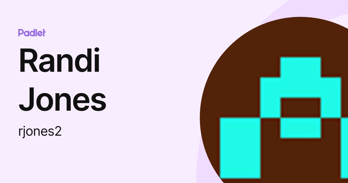 Randi Jones (rjones2) profile | Padlet