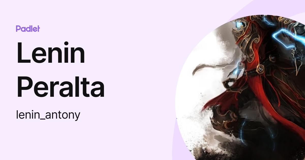 Lenin Peralta (lenin_antony) profile | Padlet