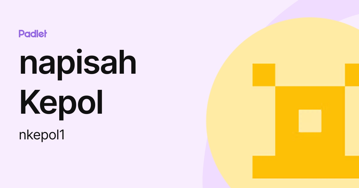 napisah Kepol (nkepol1) profile | Padlet