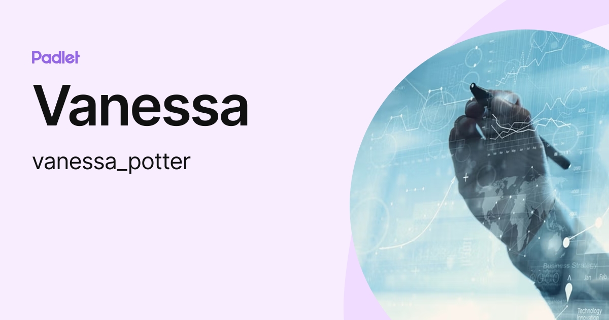 Vanessa (vanessa_potter) profile | Padlet