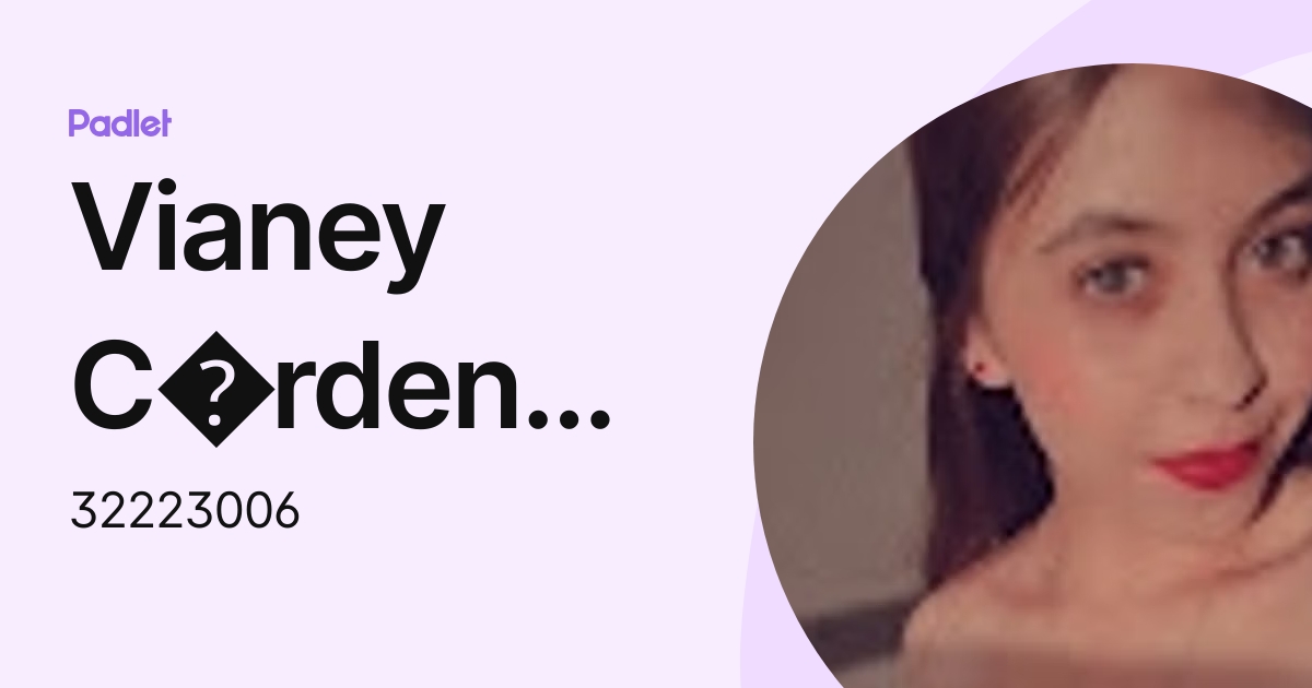 Vianey C rdenas Mac as (32223006) profile | Padlet